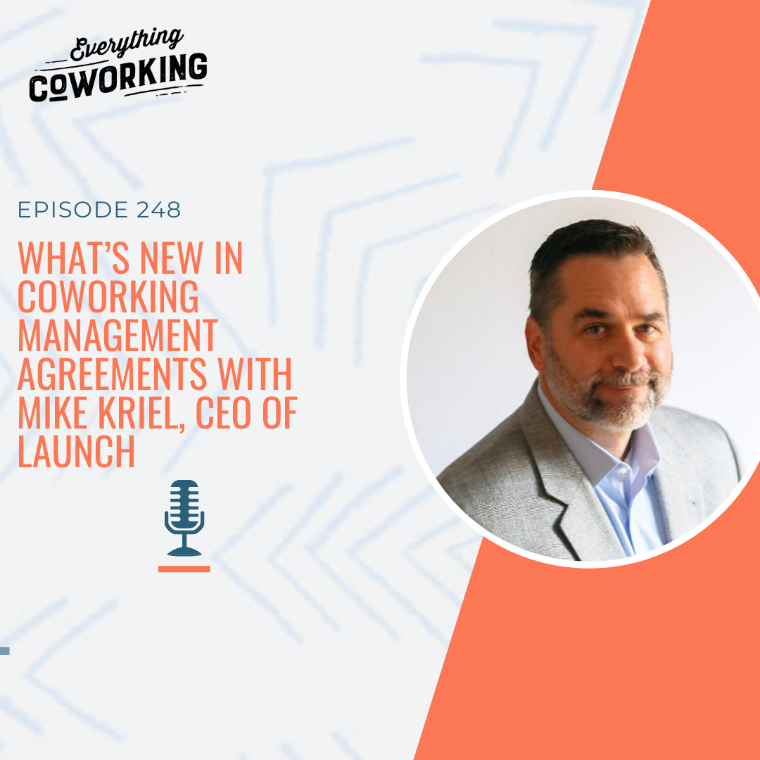 What’s New in Coworking Management? - Launch Workplaces